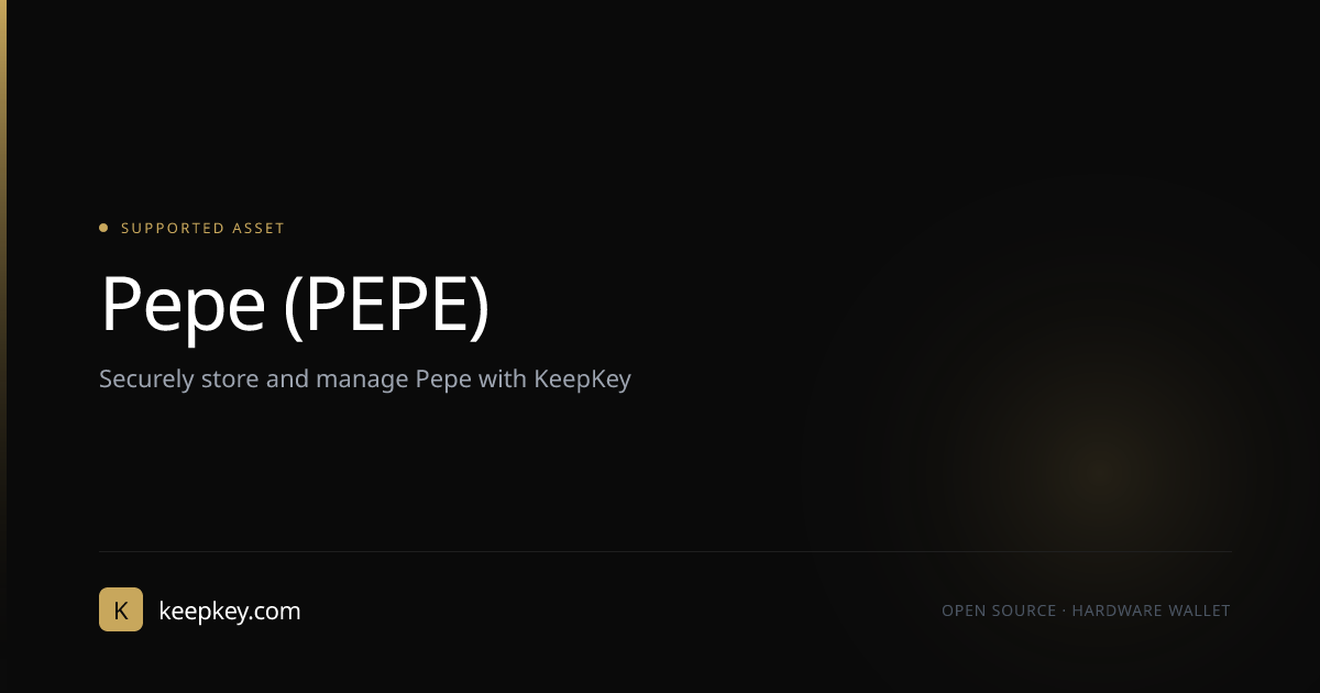 Pepe (PEPE) Wallet — KeepKey Hardware Wallet | KeepKey Hardware Wallet